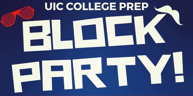 UIC College Prep Throws First Day of School Block Party - Noble Schools