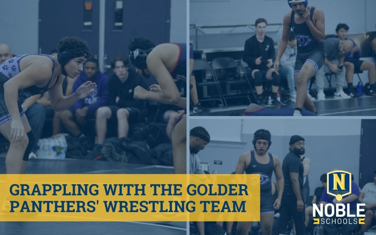 Grappling with the Golder College Prep Panthers' Wrestling Team - Noble ...