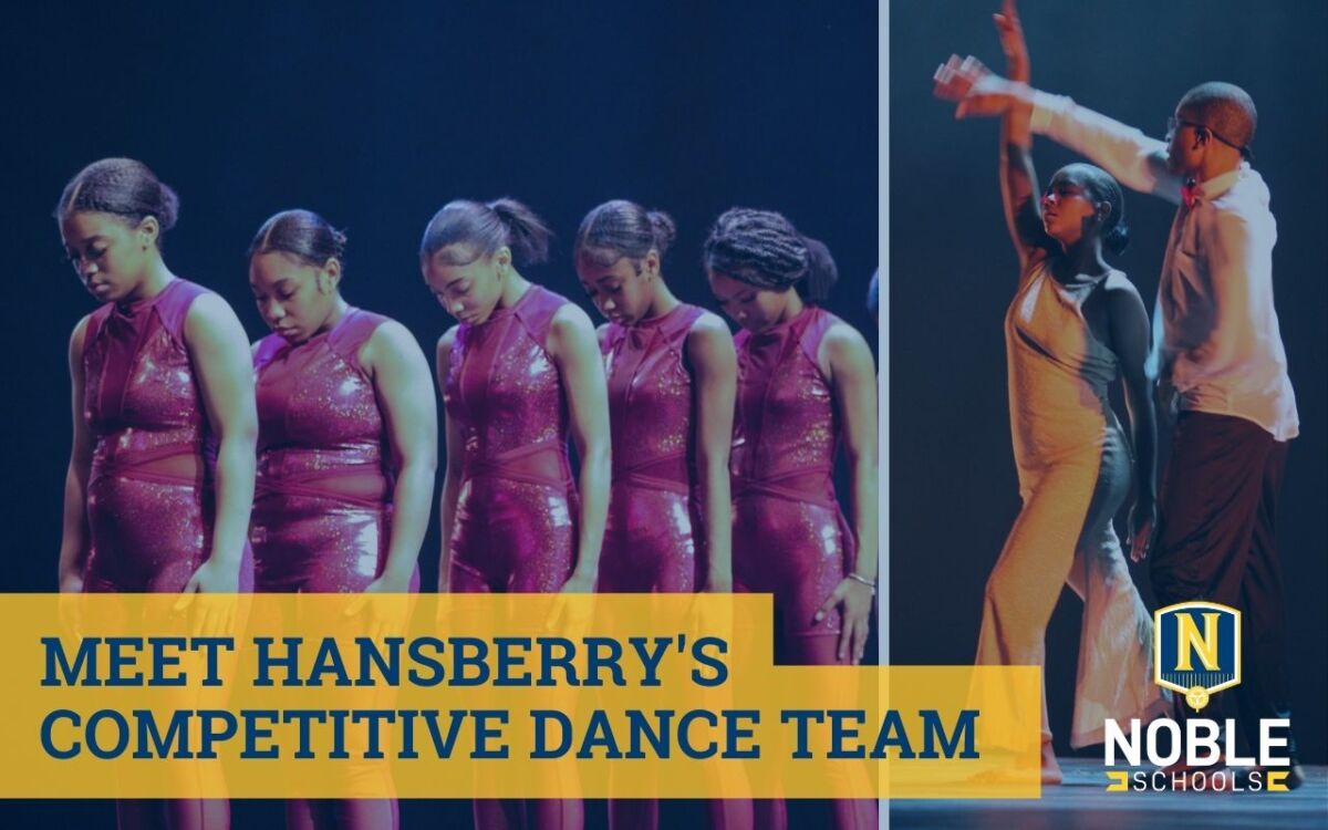 Meet Hansberry College Prep's Competitive Dance Team - Noble Schools